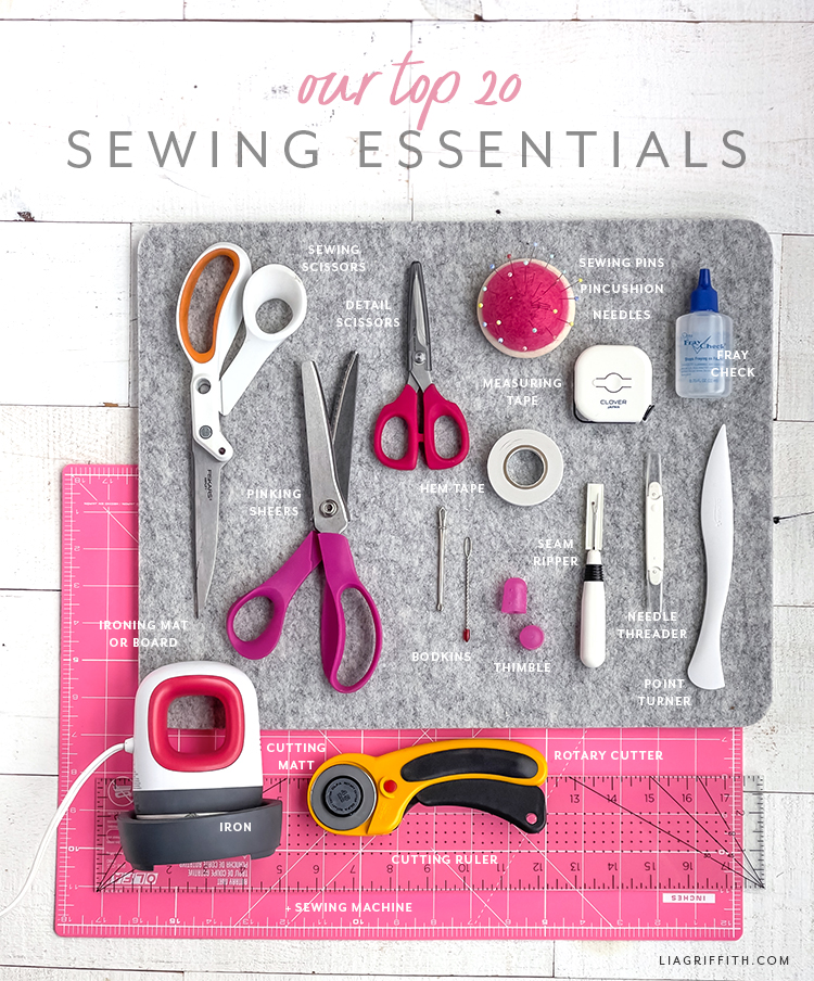 Our Top 20 Sewing Essentials (Updated!) - Lia Griffith