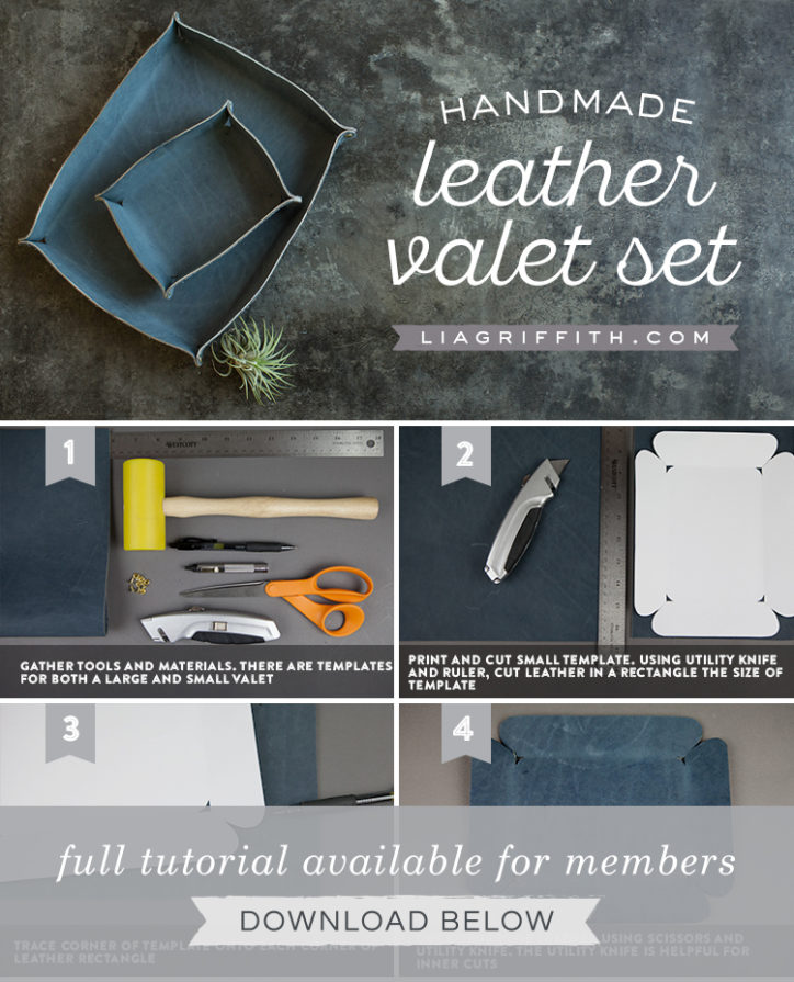 Leather Valet Tray Set DIY Template & Tutorial - Lia Griffith