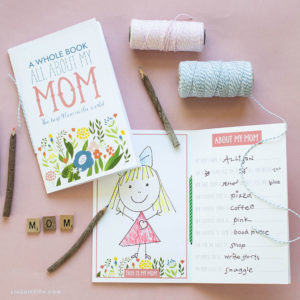 All About My Mom: Printable Book for Mother's Day - Lia Griffith