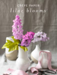 Crepe Paper Lilac Flowers - Member Make Workshop - Lia Griffith