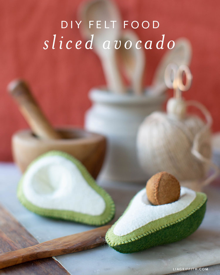 Simple Felt Avocado Pattern & DIY Tutorial - Lia Griffith