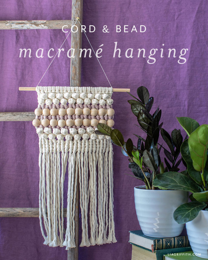 How to Make a Macrame Wall Hanging with Wood Beads - Lia Griffith