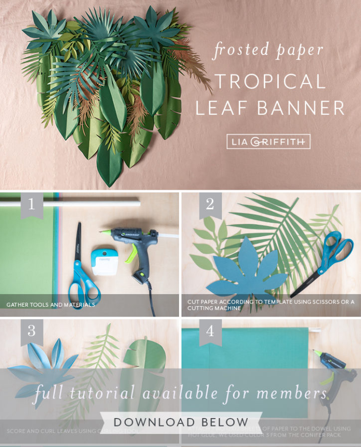 Paper Leaf Tropical Banner DIY Tutorial - Lia Griffith