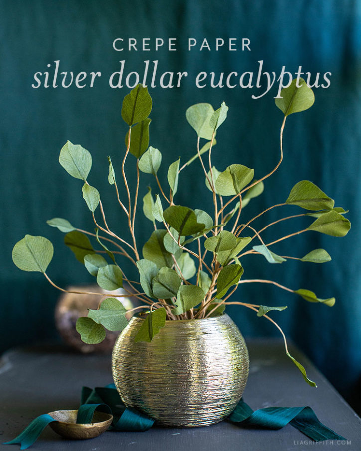 Video Tutorial: Crepe Paper Silver Dollar Eucalyptus - Lia Griffith