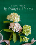 Crepe Paper Hydrangeas - Member Make Workshop - Lia Griffith