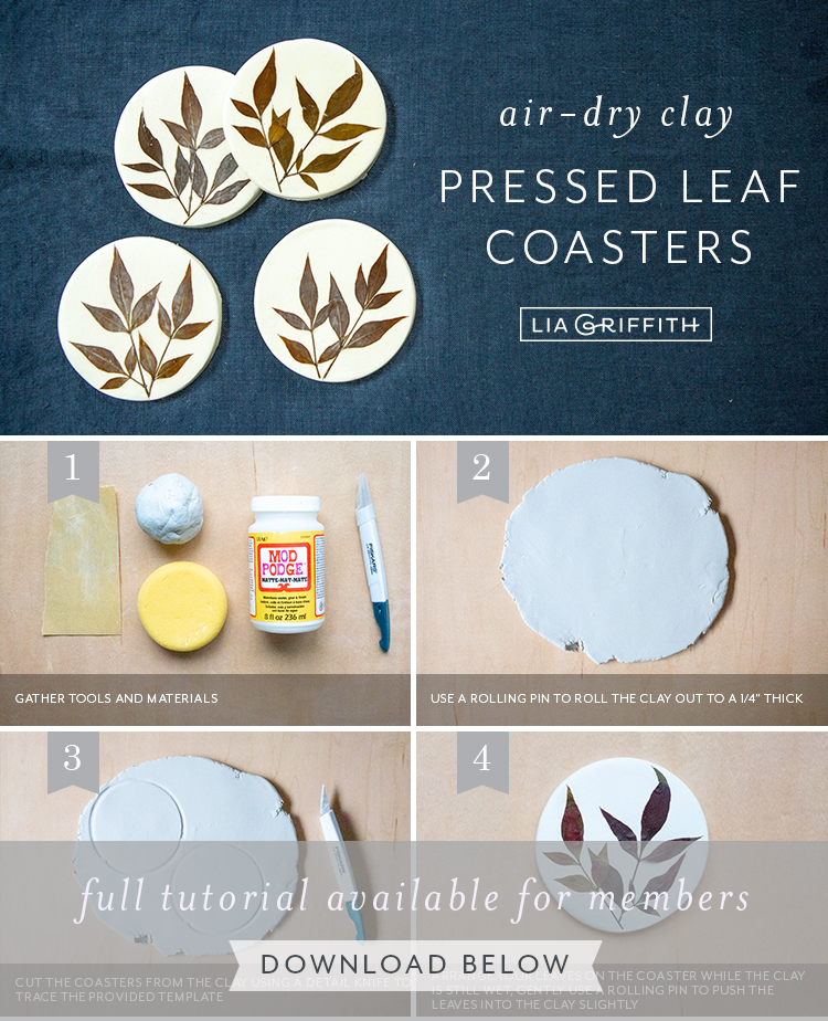 Pressed Leaf Clay Coasters DIY Tutorial - Lia Griffith