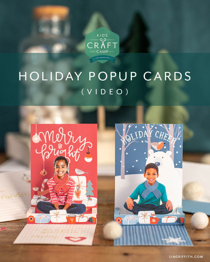 VIDEO: Free Holiday Pop-Up Cards - Lia Griffith