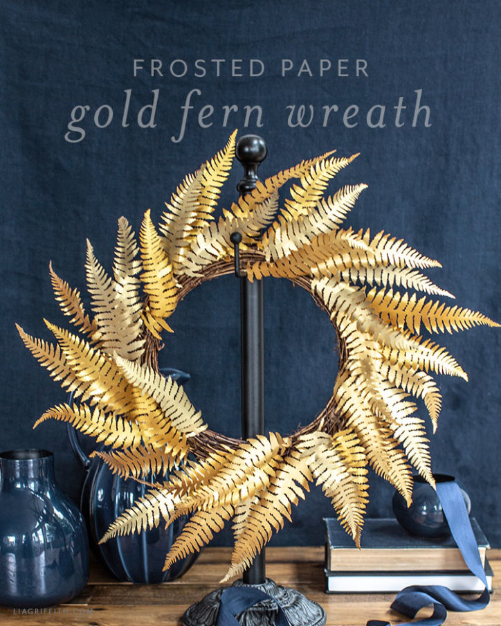 Video Tutorial: Frosted Gold Paper Fern Wreath - Lia Griffith