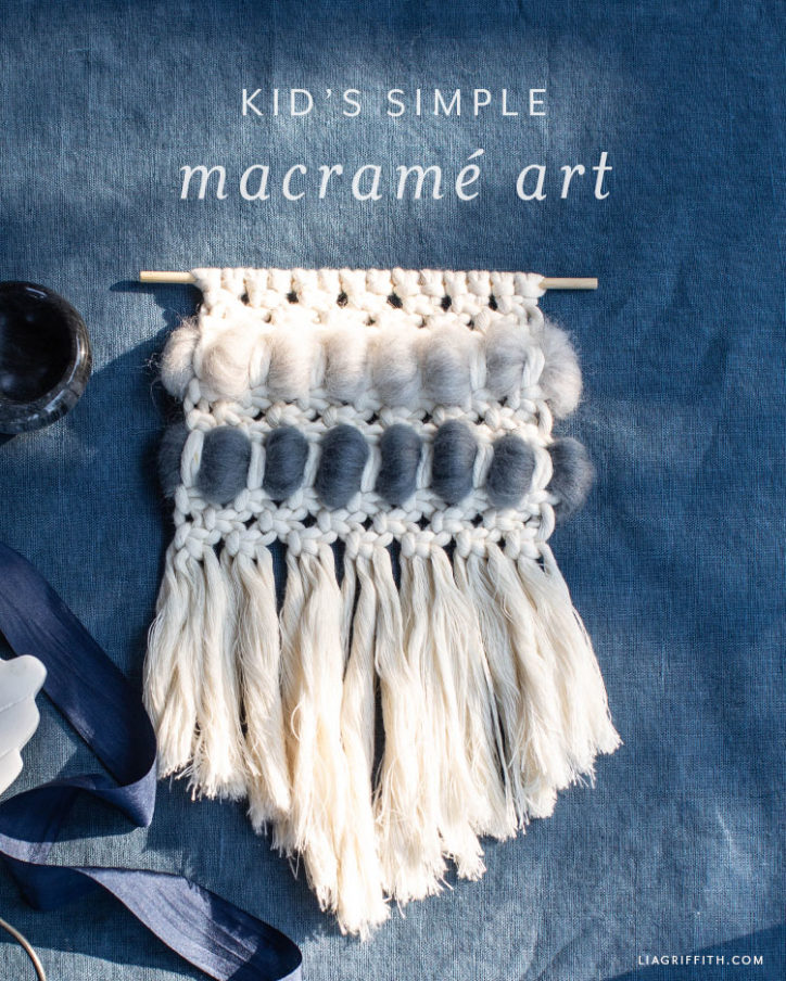 Kid's Macrame Project: Learn How to Make a Wall Hanging! - Lia Griffith