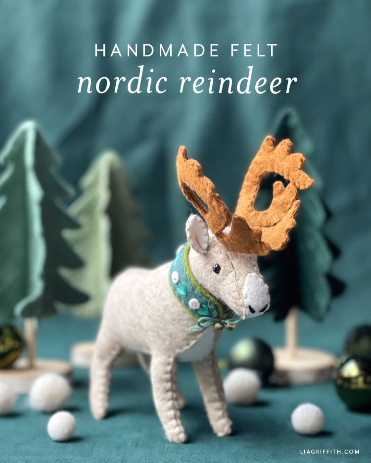 Felt Nordic Reindeer Pattern & Tutorial - Lia Griffith
