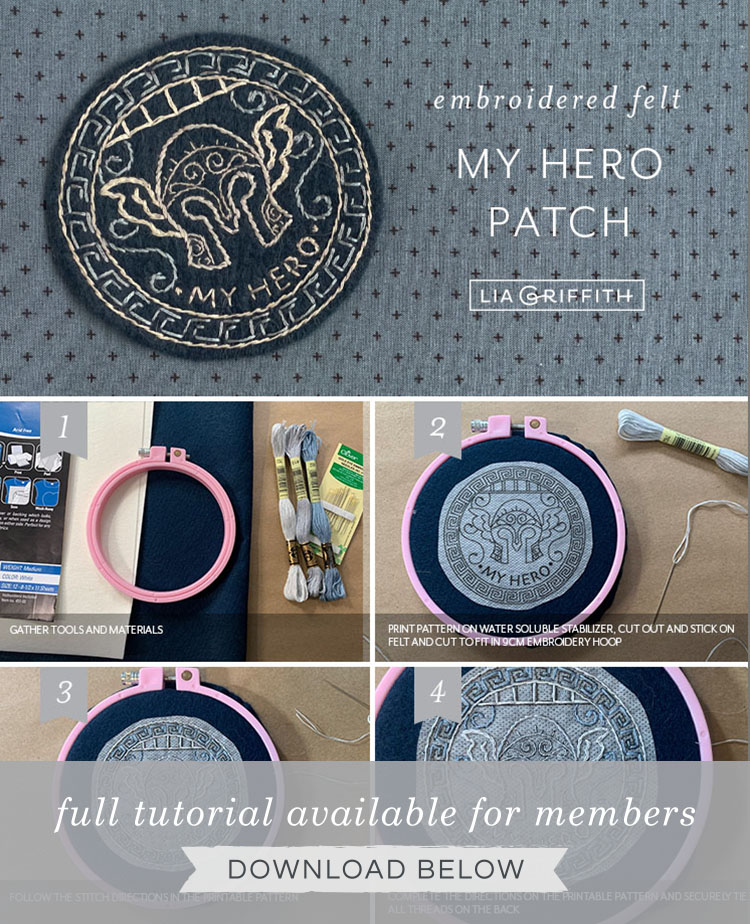 My Hero Embroidered Felt Patch Pattern & Tutorial - Lia Griffith