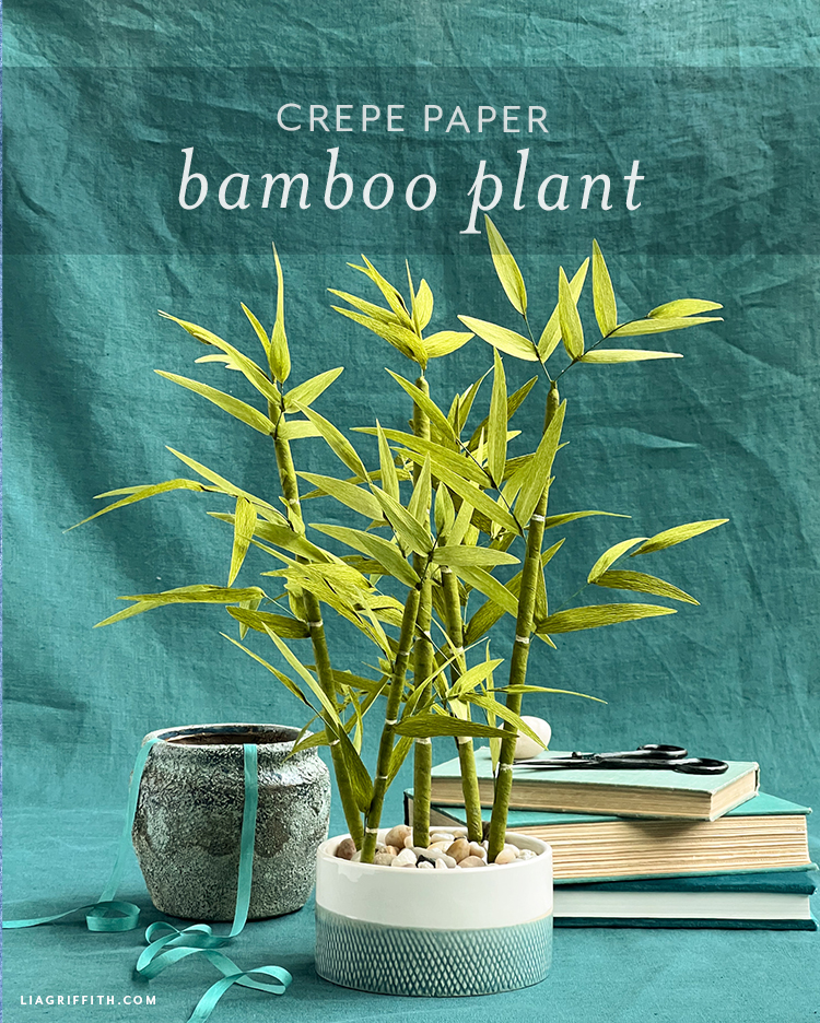Crepe Paper Bamboo Plant Video Tutorial - Lia Griffith