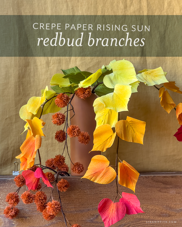 Crepe Paper Rising Sun Redbud Branch DIY Tutorial - Lia Griffith