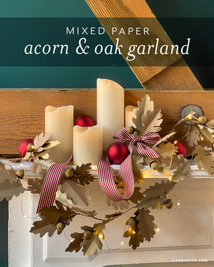 Paper Acorn Oak Leaf Garland DIY Template & Tutorial - Lia Griffith