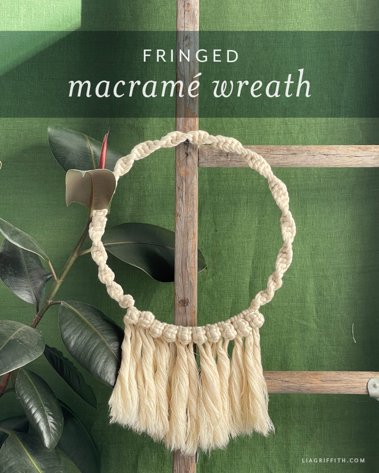 Fringed Macrame Wreath DIY Tutorial - Lia Griffith