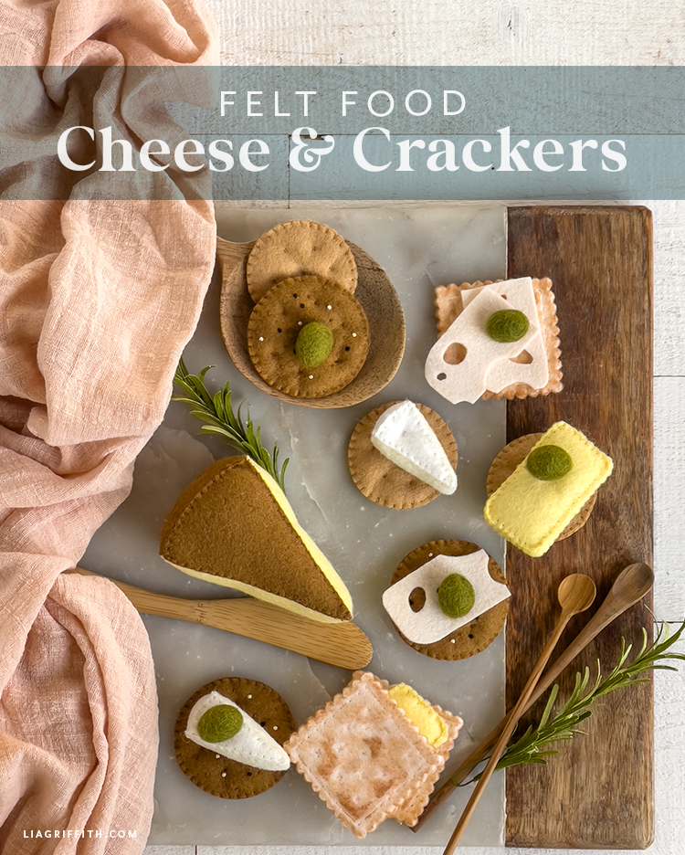 Felt Cheese and Crackers Template & Tutorial - Lia Griffith