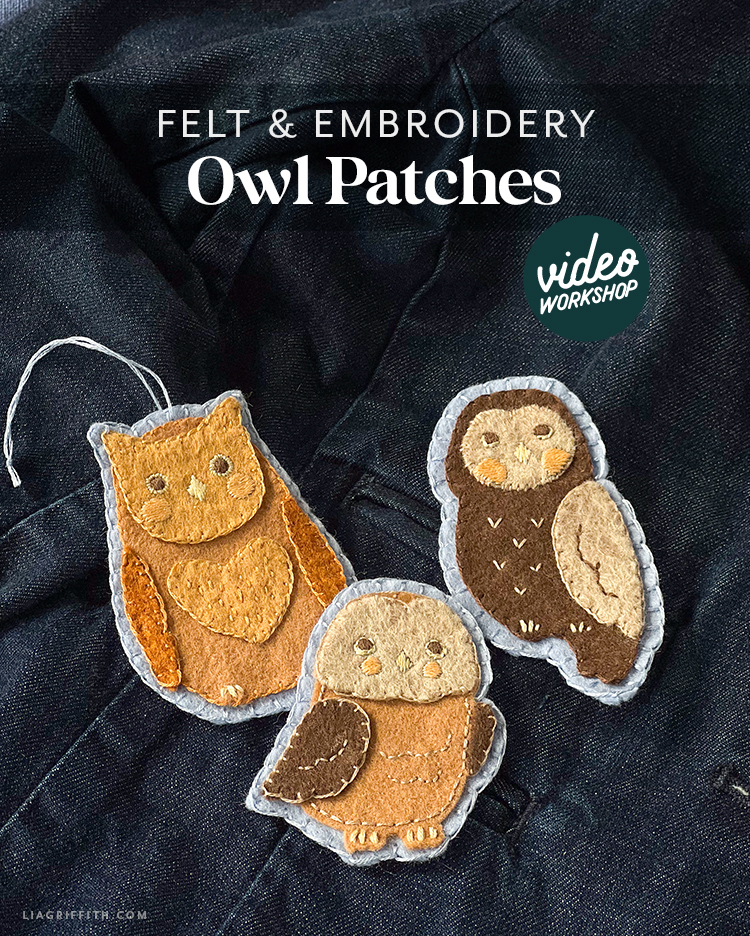 VIDEO: Layered Felt Owl Patches - Lia Griffith