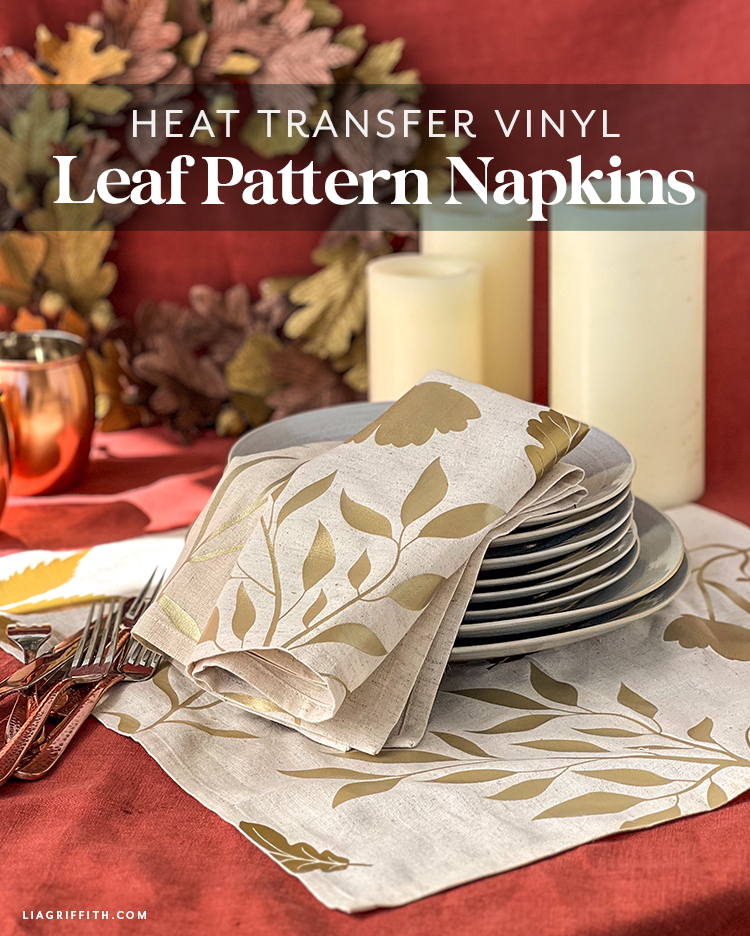 HTV Fall Pattern Napkins - Lia Griffith