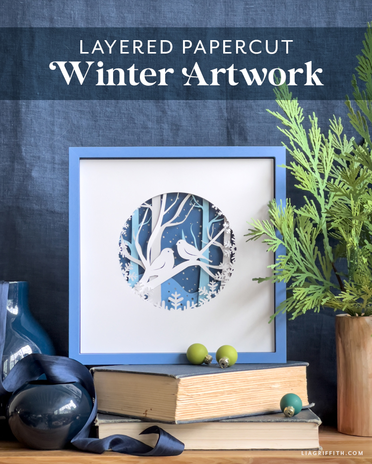 Papercut Art for Winter Decor - Lia Griffith