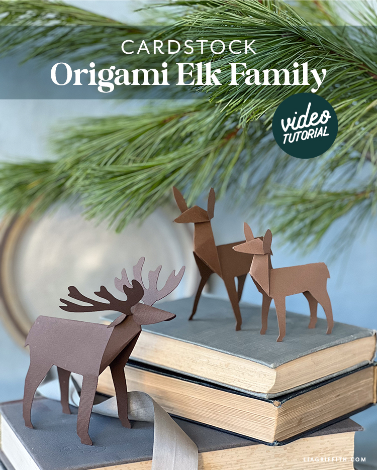 VIDEO: Cardstock Origami Elk Family - Lia Griffith
