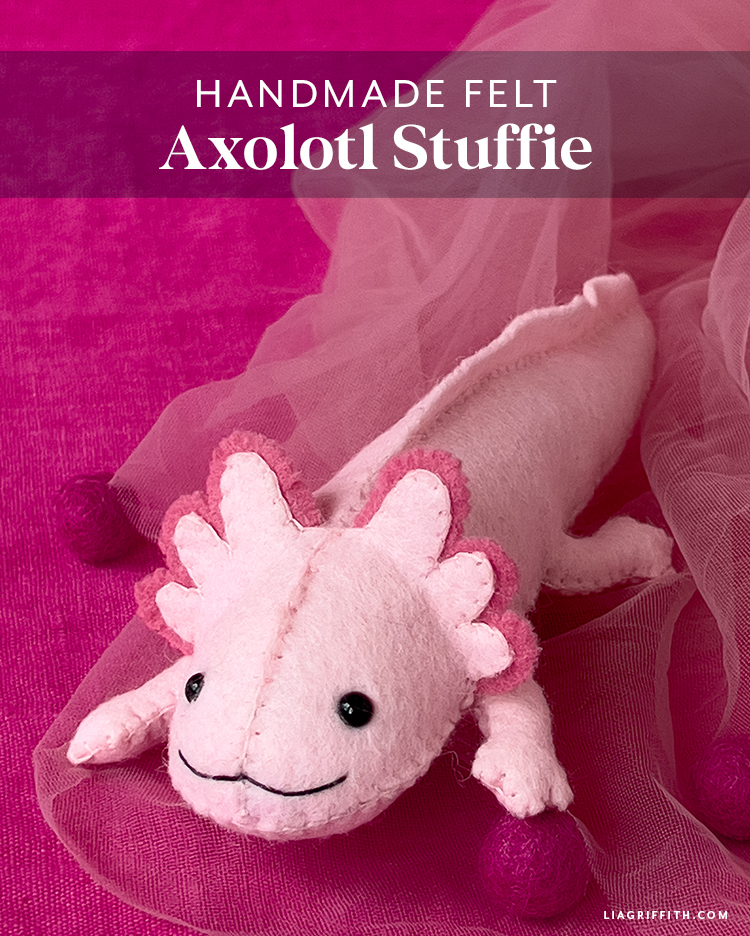 Felt Axolotl Stuffie - Lia Griffith