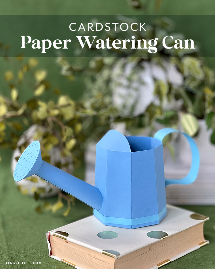 Cardstock Paper Watering Can - Lia Griffith
