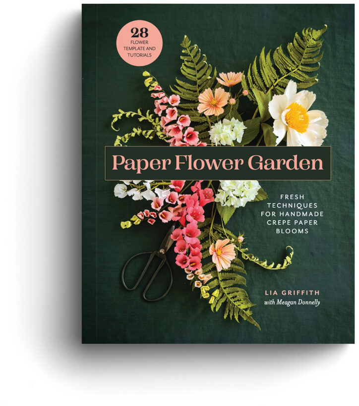 Paper Flower Garden - Lia Griffith